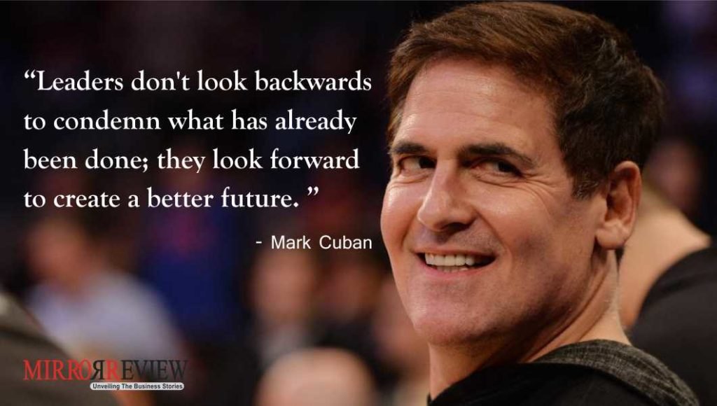 6 Mark Cuban Quotes to become a successful leader | MR