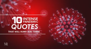 10 Intense Pandemic Quotes that will make you think