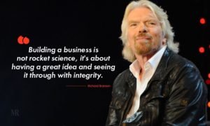 30 Richard Branson Quotes for motivation in tough times