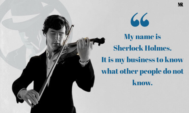 25 Sherlock Holmes Quotes To Tickle Your Brain