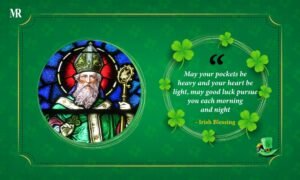 25 Saint Patrick’s Day Quotes & Irish Blessings