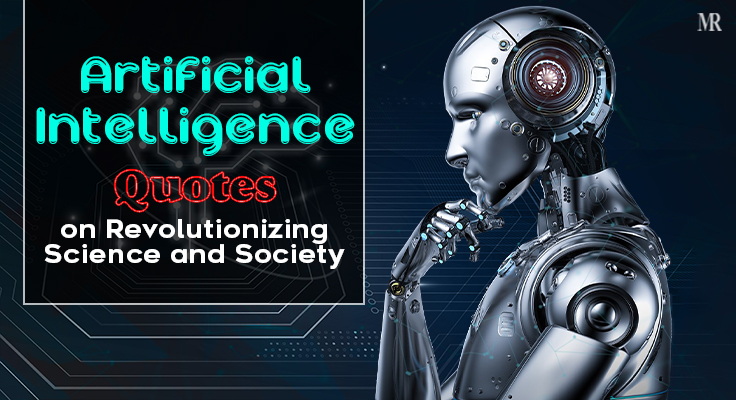 Artificial Intelligence Quotes: Bridging the Gap in AI