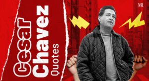 Top 15 Powerful Cesar Chavez Quotes for Leaders of 2025