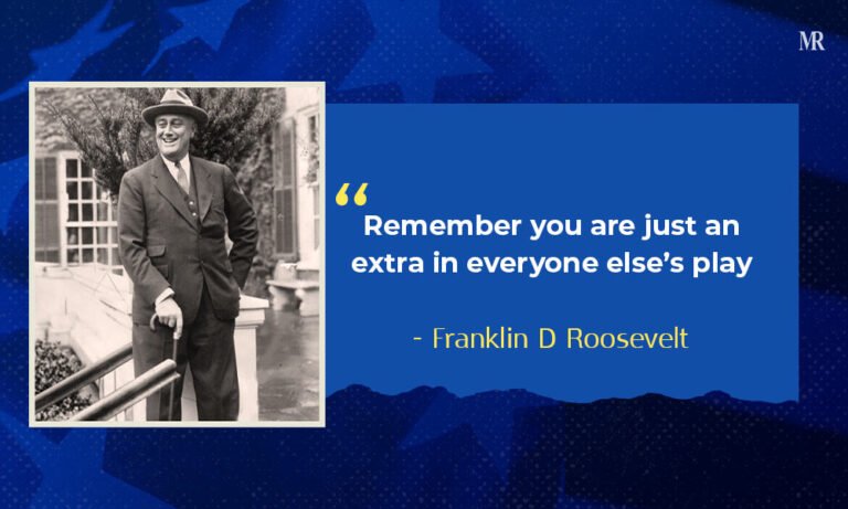 15 Franklin D Roosevelt Quotes About Leadership and Life